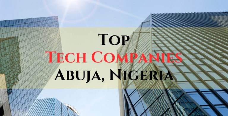 Best Tech Companies in Abuja, Nigeria 2024 [TOP 10] - Tech Talks